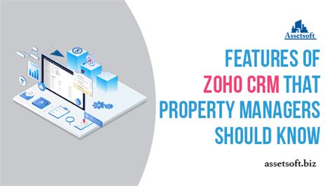 Features Of Zoho Crm That Property Managers Should Know Assetsoft