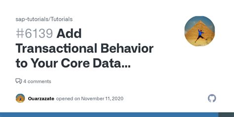 Add Transactional Behavior To Your Core Data Services · Issue 6139 · Sap Tutorialstutorials