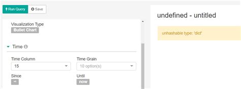 Bullet Chart Unhashable Type Dict Issue 5188 Apache Superset