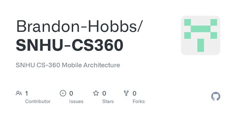 GitHub Brandon Hobbs SNHU CS360 SNHU CS 360 Mobile Architecture