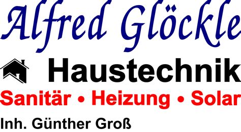Alfred Glöckle Inh Günther Gross Heizungsanitärsolar Experte In Ulm