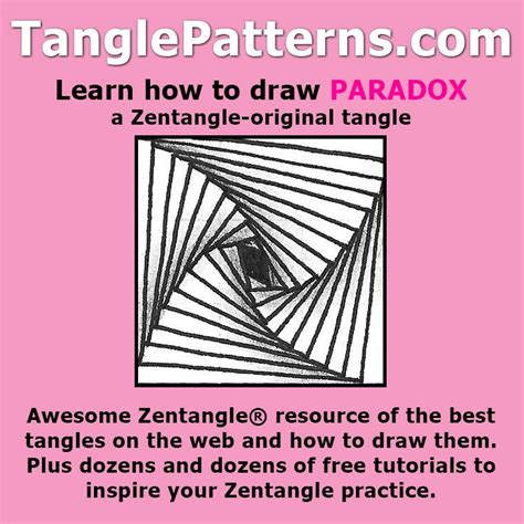 Step By Step Instructions To Learn How To Draw The Zentangle Original Tangle Pattern Paradox