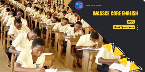 Wassce 2024 English Language Question And Answers Patstune