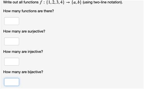 Solved Write Out All Functions F 1234 → Ab Using