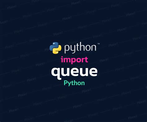 Python Queue