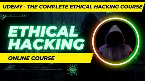 The Complete Ethical Hacking Course