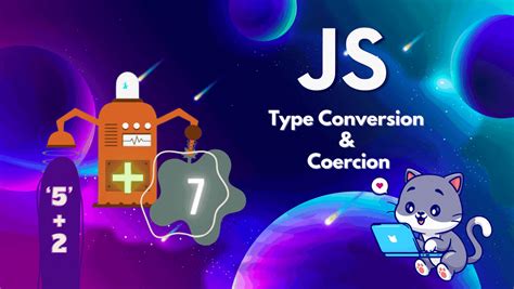 Javascript Fundamentals Type Conversion And Coercion By Mila Mirovic Medium