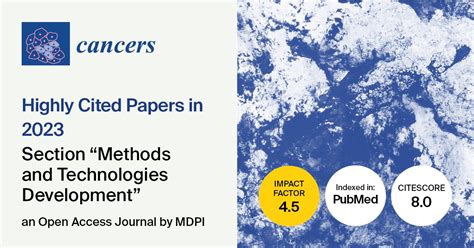 Cancers Mdpi On Linkedin 📣 Welcome To Read The Highly Cited Papers In 2023 In The Section “methods…