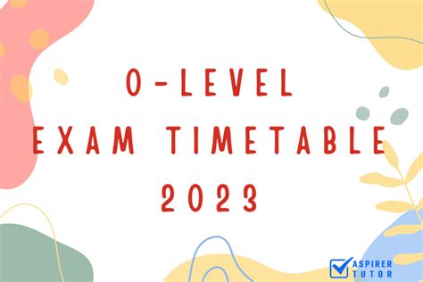 GCE O Level Examination Timetable And Calendars
