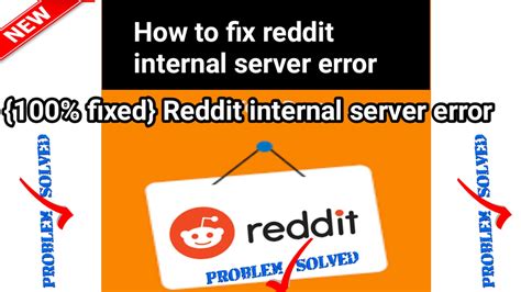 100 Fixed Reddit Internal Server Error Server Error Reddit App