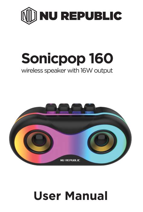Nu Republic 160cc Wireless Speaker With Output User Manual