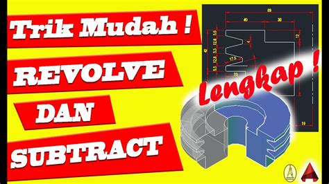 Yuk Cek Fungsi Revolve Pada Autocad [terbaru] Kata Kata Iwan Fals
