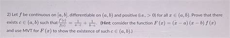 Solved Let F ﻿be Continuous On A B ﻿differentiable On A B