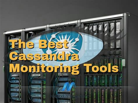 8 Best Tools To Monitor Apache Cassandra In 2025