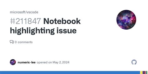 Notebook Highlighting Issue · Issue 211847 · Microsoftvscode · Github