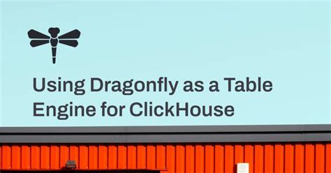 Dragonflydb On Linkedin Explore The Power Of Dragonfly As A Table Engine For Clickhouse Dive Into