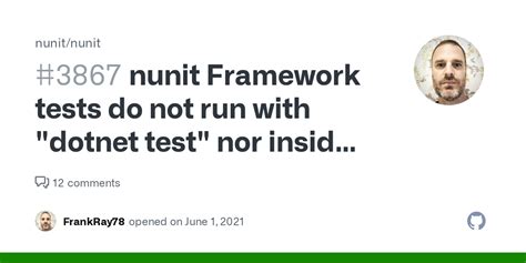 Nunit Framework Tests Do Not Run With Dotnet Test Nor Inside Vs2019 Windows · Issue 3867