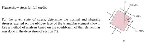 Solved А MPa Please show steps for full credit MPa Chegg com