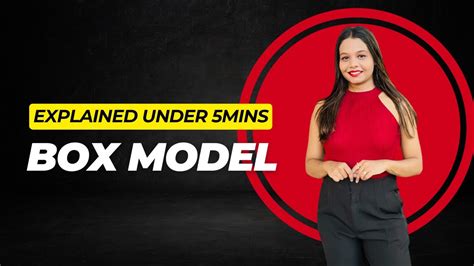 Css Box Model Explained Under 5 Minutes Youtube