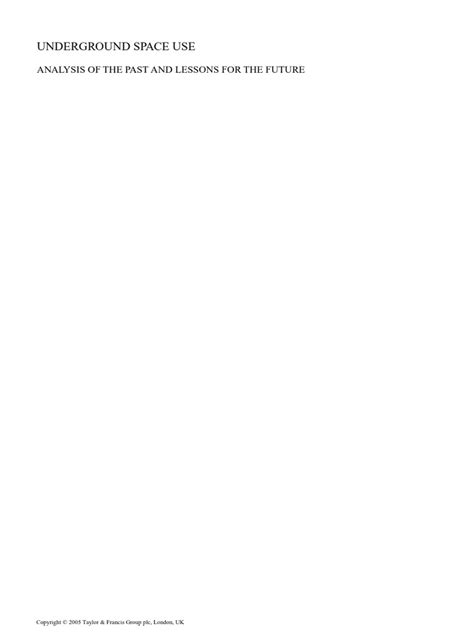 Underground Space Use Analysis Of The Past And Lessons For The Future