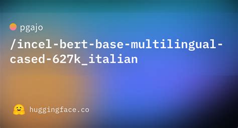 Inveltincel Bert Base Multilingual Cased 627kitalian · Hugging Face