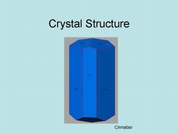 PPT Crystal Structure PowerPoint Presentation Free To View Id 1b0689 ZDc1Z