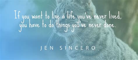 Inspiring Quotes From You Are A Badass By Jen Sincero