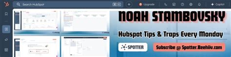 ⚙️ Noah Stambovsky Hubspot Tips And Traps Spotter Hubspot Onboarding Reporting And Training