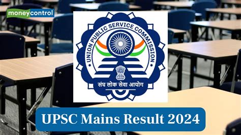 UPSC Mains Result 2024 How To Check And Download UPSC Mains Result 2024 PDF