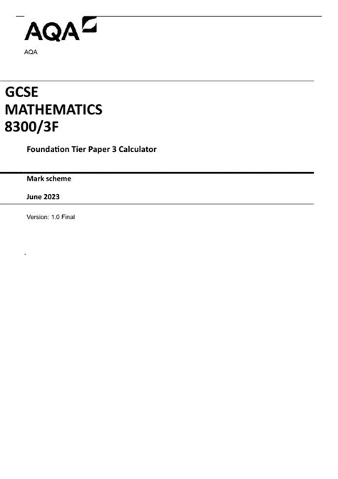 Aqa Gcse Mathematics 8300 3f Foundation Tier Paper 3 Calculator Mark Scheme June 2023 Version 1