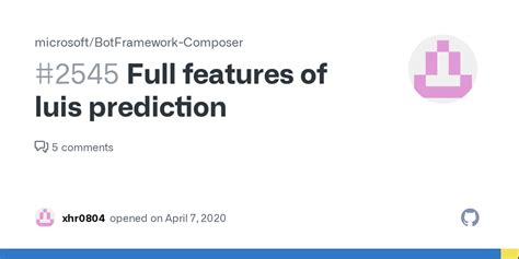 Full Features Of Luis Prediction · Issue 2545 · Microsoftbotframework Composer · Github