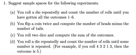 solved suggest sample spaces for the following