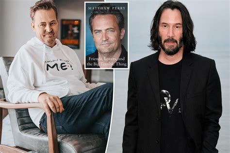 Matthew Perry Removing ‘stupid Keanu Reeves Dig From Memoir Urban