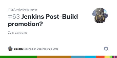 jenkins post build promotion · issue 63 · jfrog project examples · github