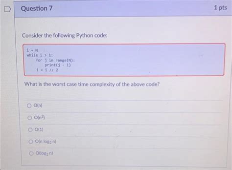 Solved Consider The Following Python Code I N While I Chegg