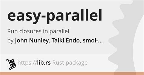 Easy Parallel — Rust 并发库 Lib Rs • Rust 包仓库