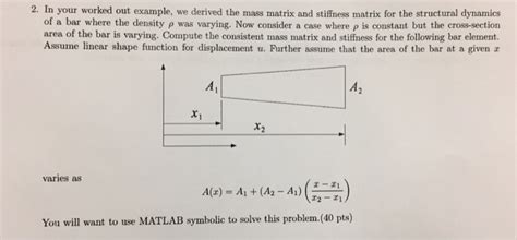 Solved Using Finite Element Formulations And Matlab Symbolic