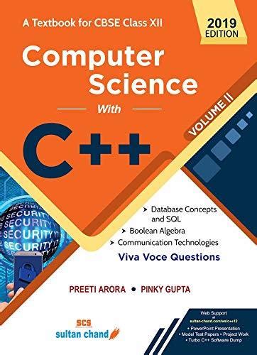 Computer Science With C CBSE XII Vol A Textbook For CBSE Class XII By Preeti Arora