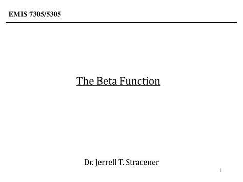 Ppt The Beta Function Powerpoint Presentation Free Download Id2692264