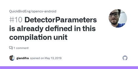 detectorparameters is already defined in this compilation unit · issue 10 · quickbirdeng opencv