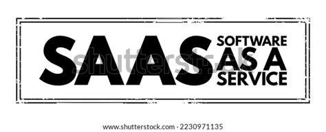 Saas Software Service Software Licensing Delivery Stock Illustration 2230971135 Shutterstock