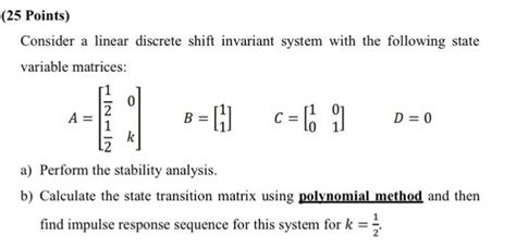 25 Points Consider A Linear Discrete Shift