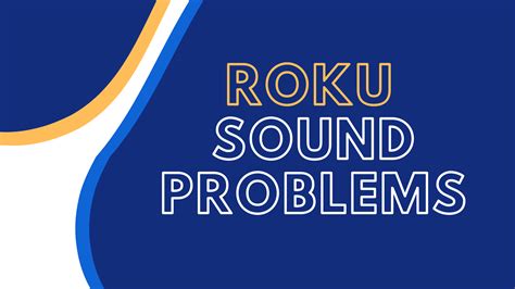 Roku Sound Problems QUICK And Easy Fixes 2022
