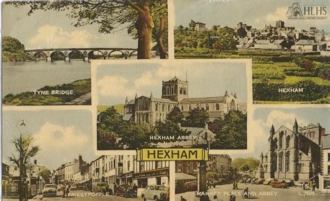 Misc Hexham Town Views Gallery Hexham Local History Society