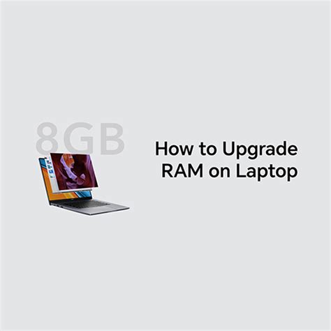 How To Upgrade RAM On Laptop Your Ultimate Guide 2025 HONOR MY