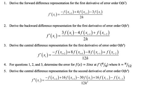 Solved 1 Derive The Forward Difference Representation For