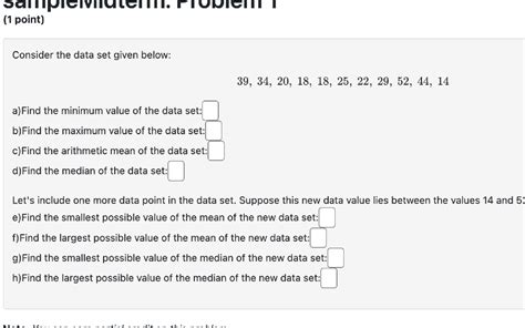 Solved Consider The Data Set Given Below Chegg Com