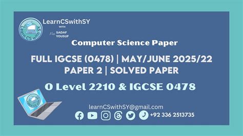 Full Igcse 0478 O Level Computer Science 2210 May June 202522