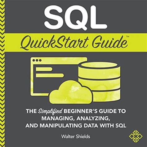Sql Quickstart Guide By Walter Shields Book Review And Summary Sqlservercentral