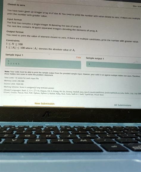 Solved Closest To Zero Print The Number With Greater Value You Have Been Given An Integer